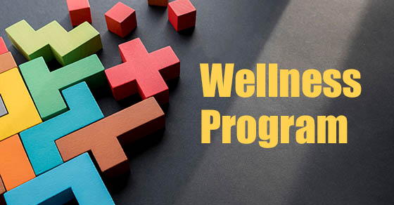 Fundamental building blocks of an employee wellness program | BMG CPAs ...